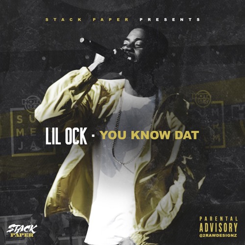Stream Lil Ock You Know Dat by LILOCK | Listen online for free on ...