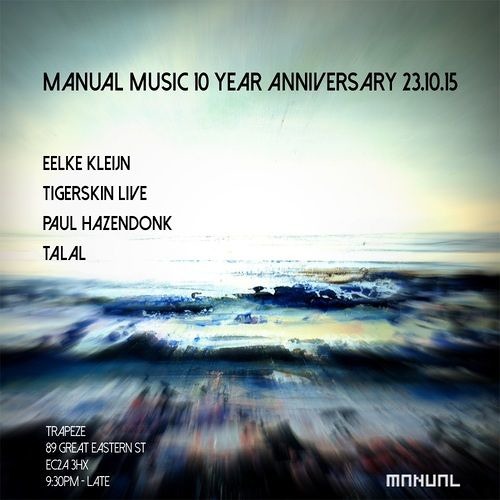 Stream Promo mix: Manual 10yr anniversary party in London, Oct 23rd! by ... Stream Promo mix: Manual 10yr anniversary party in London, Oct 23rd! by ...