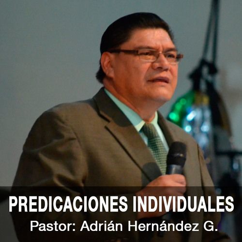 Stream Adrián Hernández G. | Listen to Pastor Adrián Hernández ...