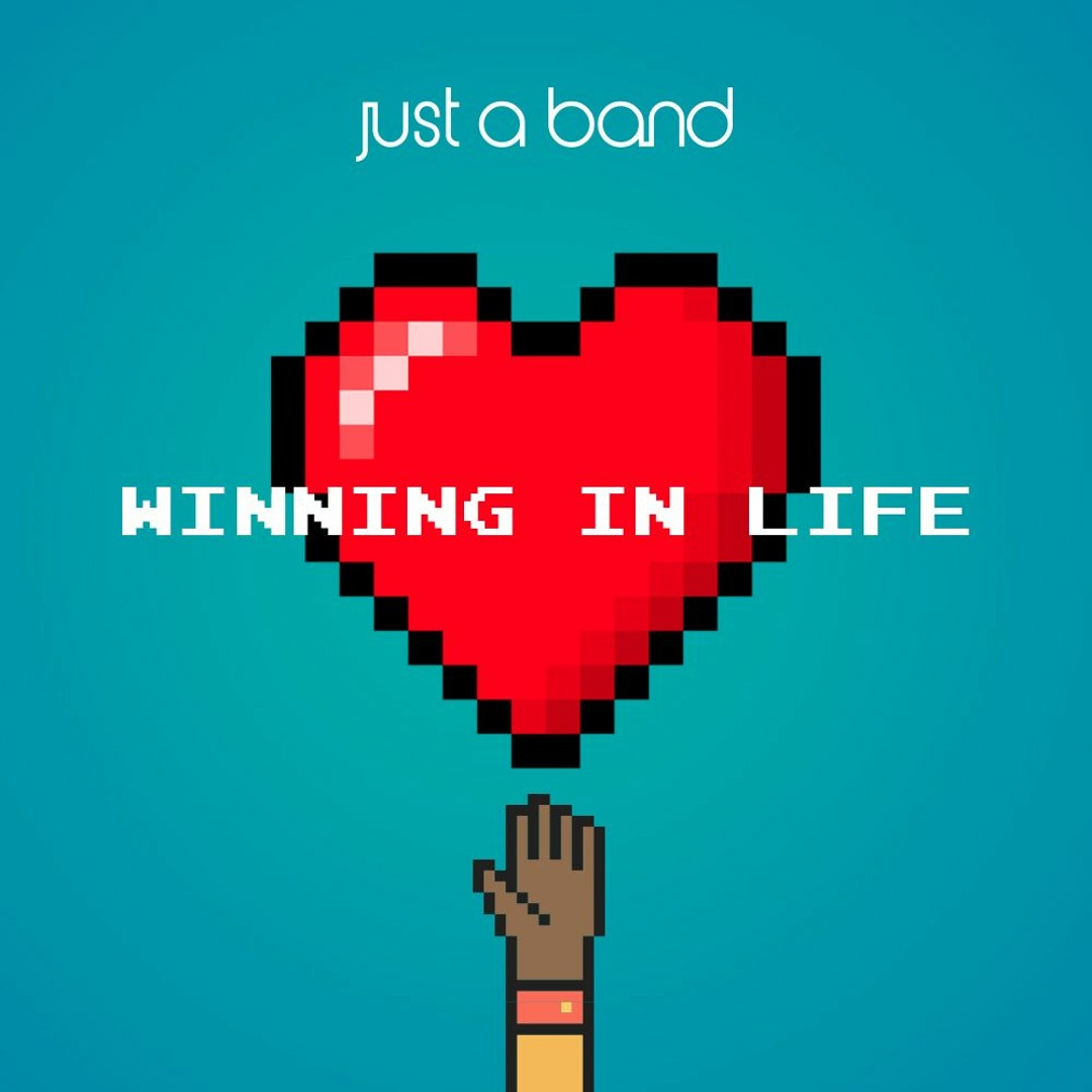 Stream Just A Band - Winning In Life feat. Owuor Arunga by ...