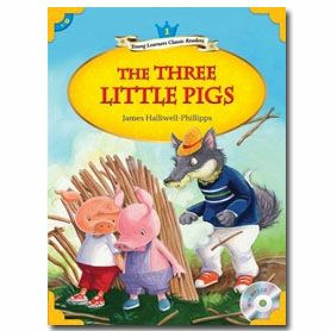 Listen to Young Learners Classic Readers Level 1 - The Three Little ...
