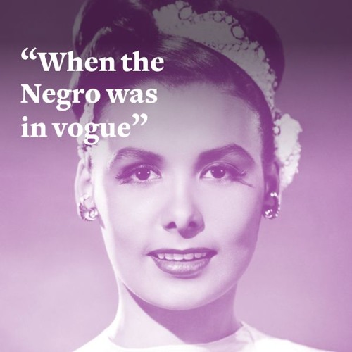 Stream When the Negro was in vogue by PopUpArchive | Listen online for ...