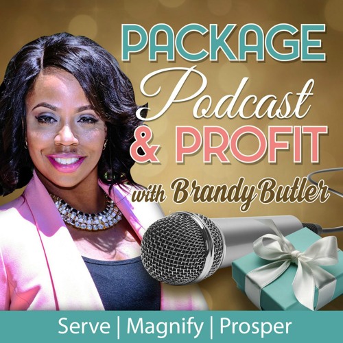 Stream 1 - 01 PPP001 Brandy Introduces Package Podcast Profit Show by ...