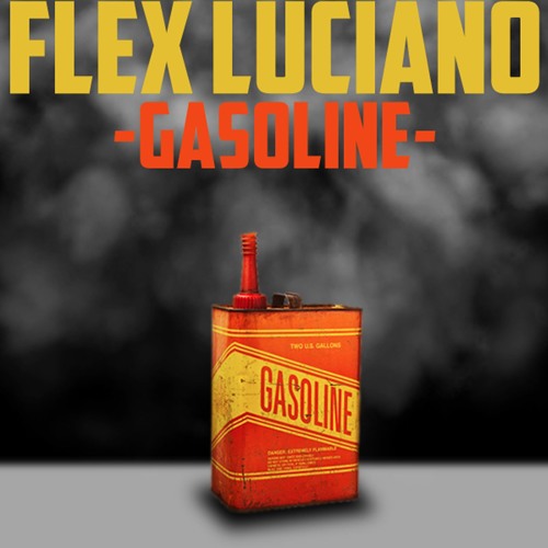 Stream Flex Luciano - Gasoline (Single) by Flex Luciano | Listen online ...