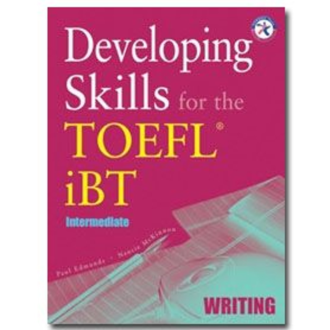 Stream Developing Skills For The TOEFL IBT - Writing - Track 04 by ...