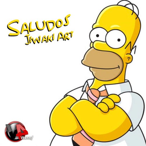 Stream Saludos de Homero Simpson para Jiwaki Art by Krisz Ramos ...
