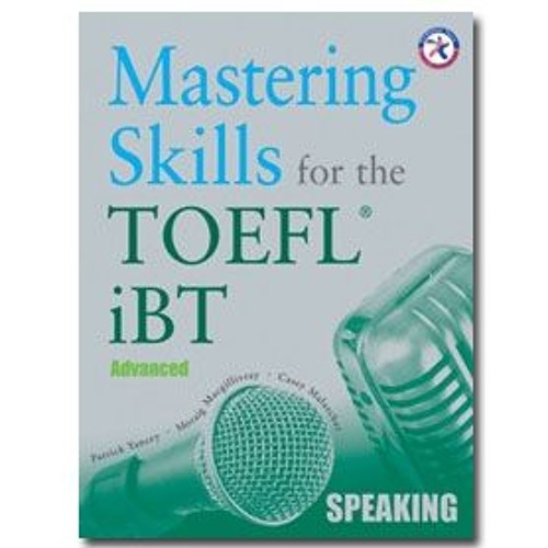Stream Mastering Skills For The TOEFL IBT - Speaking S - 1 - Track 15 by Compass Publishing ...