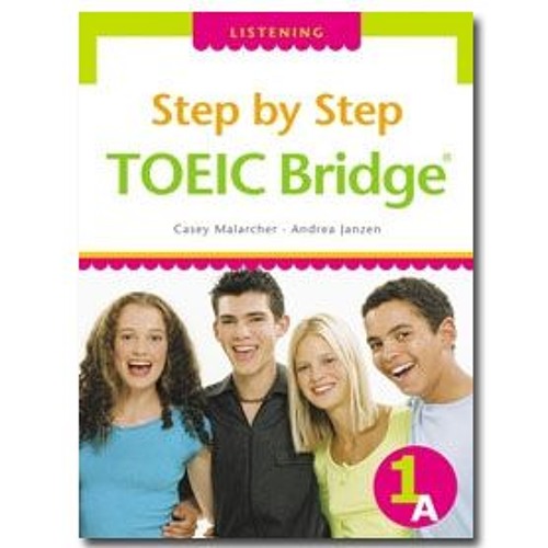 Stream Step By Step TOEIC Bridge Listening 1A - 1 - Track 61 by Compass ...