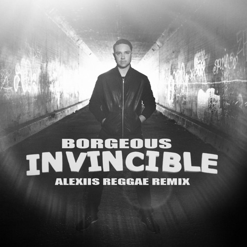 Stream Borgeous - Invincible_(Alexiis Reggae Remix) by Alexiis | Listen ...