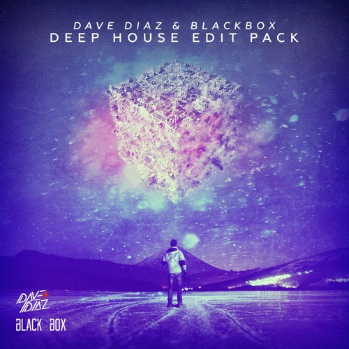 Stream Dave Diaz & Blackbox presents: Deep House Edit Pack by Dave Diaz ...