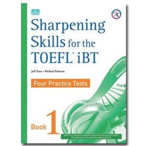 Stream Sharpening Skills For The TOEFL IBT Four Practice Test 3 - 1 ...