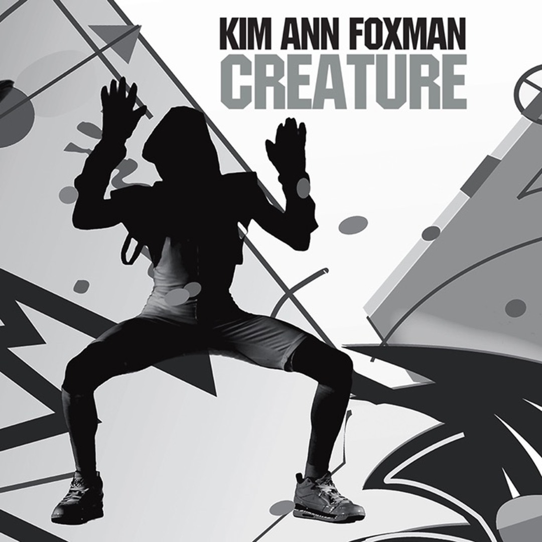 Stream Creature (A/JUS/TED Radio Edit) by KIM ANN FOXMAN | Listen ...