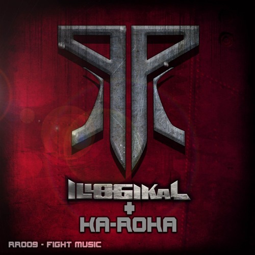Stream RR009 - Fight Music - illogikal & Ka-Roka by Rezistance_Records ...
