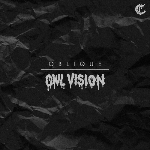 Stream Owl Vision - Oblique [Premiere] by Essential Music | Listen ...