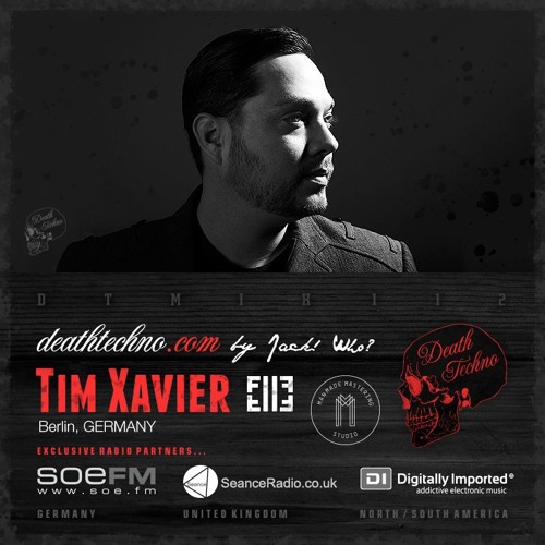 Stream Death Techno - DTMIX112 - Tim Xavier by Tim Xavier | Listen ...