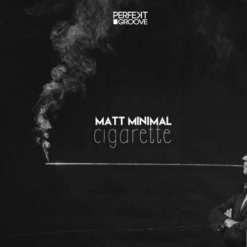 Stream Matt Minimal - Cigarette by www.abletonshare.com | Listen online ...