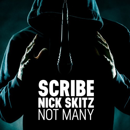 Stream Scribe & Nick Skitz - Not Many (Invader! Radio Edit) by Nick ...
