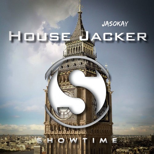 Stream House Jacker. ( 2nd Oct 2015 on 5HowTime Music) by JASON ULLAH ...