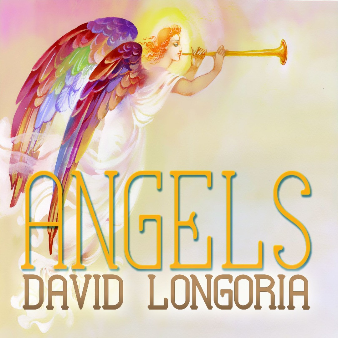 Stream Angels by David Longoria | Listen online for free on SoundCloud