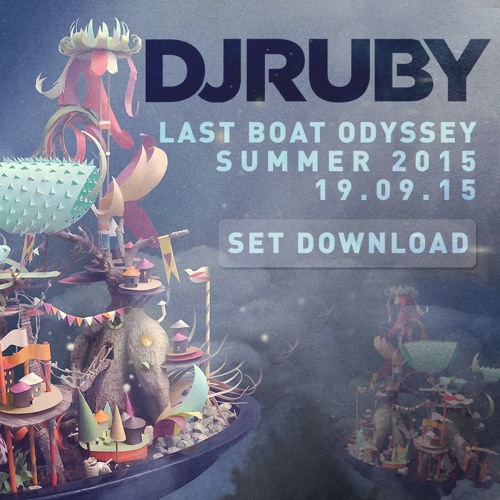 Stream Dj Ruby Last Boat Odyssey Summer 2015 Set 190915 By Dj Ruby Listen Online For Free