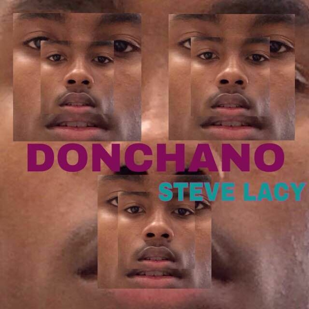 Stream Donchano- Steve Lacy (Prod. by Steve Lacy) by The Internet Music ...