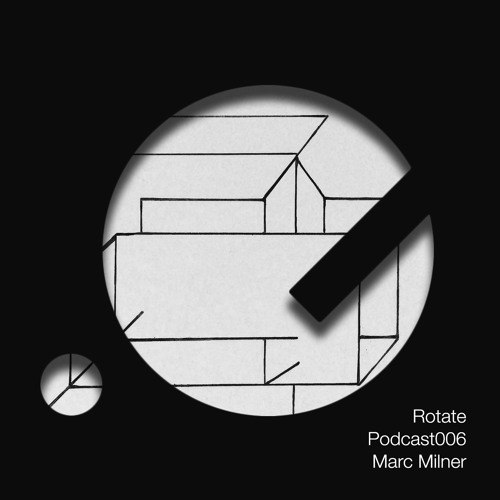 Stream Marc Milner • Rotation 006 by rotate | Listen online for free on ...