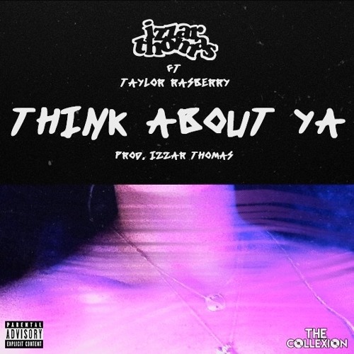 Stream Izzar Thomas Ft. Taylor Rasberry - T.A.Y (Prod. Izzar Thomas) by ...