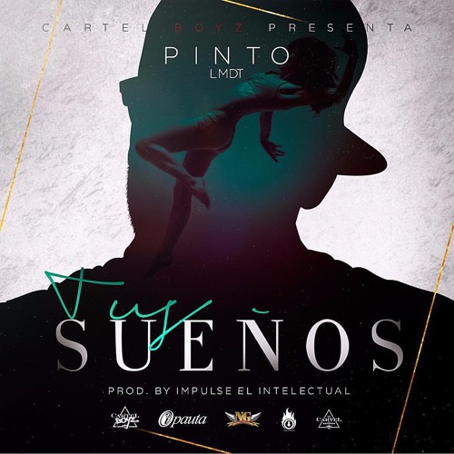 Listen to playlists featuring Pinto LMD- tus suenos (by. Impulse ''El ...