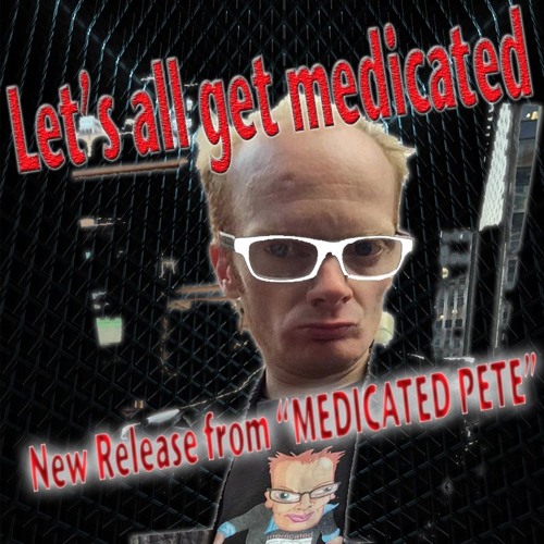 Stream Lets All Get Medicated:radio Mix by tonytee1 | Listen online for ...