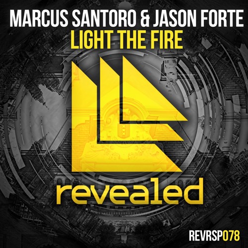 Stream Marcus Santoro & Jason Forté - Light The Fire [OUT NOW!] by ...