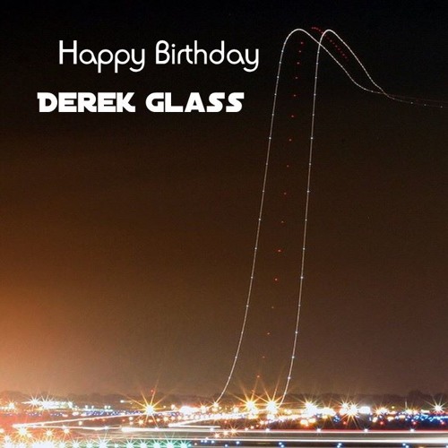 Stream Happy Birthday by Derek Glass | Listen online for free on SoundCloud