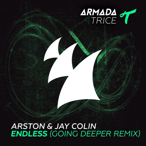 Stream Arston ft. Jay Colin - Endless (Going Deeper Remix)OUT NOW! by ... Stream Arston ft. Jay Colin - Endless (Going Deeper Remix)OUT NOW! by ...