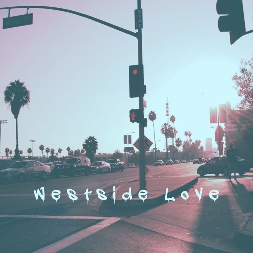 Stream Westside Love (prod. by Weird Inside) by Bree. | Listen online ...