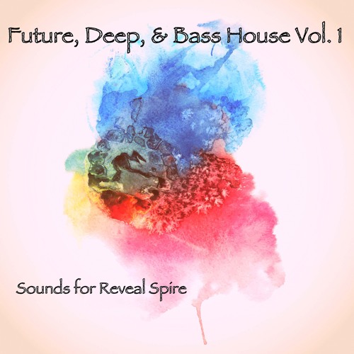 Stream Daniel Strongin Future Deep Bass House Spire Vol 1 by ...