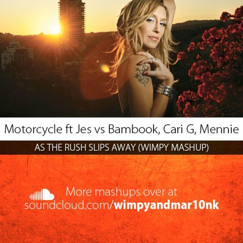 Stream Motorcycle ft Jes vs Bambook & Cari Golden & Mennie - As The ...