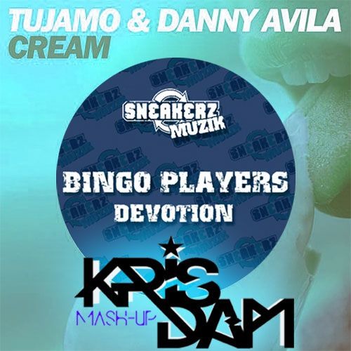 Stream Bingo Players vs Tujamo & Danny Avila - Devotion Cream (KRIS DAM ...