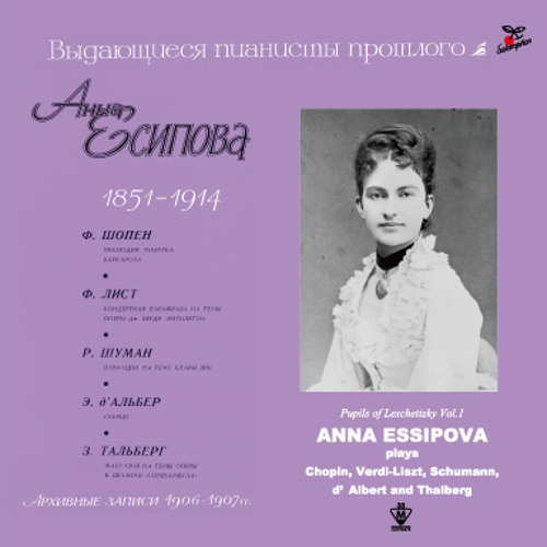 Stream Anna Essipova - アンナ・エシポヴァ - レシェテツキの弟子たち 第一集 by meditations ...