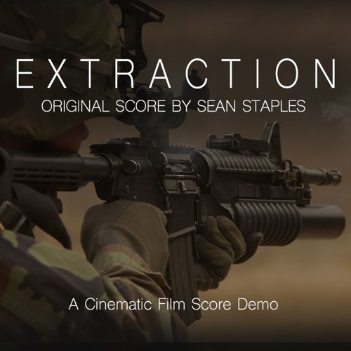 Stream Extraction - Team XRAY by Sean Staples | Listen online for free ...