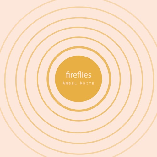 Stream Fireflies [prod. by Nic Astore] by Angel White | Listen online ...