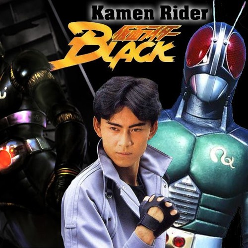 Stream Kamen Rider Black - Opening - Cover By Mas Dihays by Ruang Kata ...