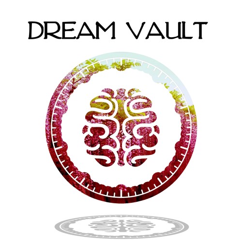 Dream Vault - Free music on ToneDen