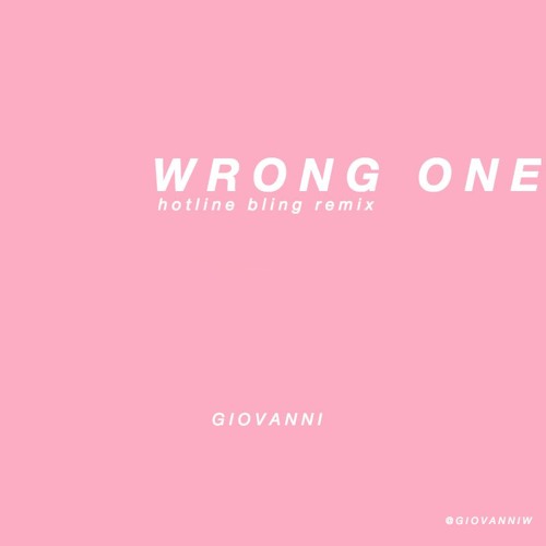 Stream Giovanni ~ Wrong One by GiovannI | Listen online for free on ...