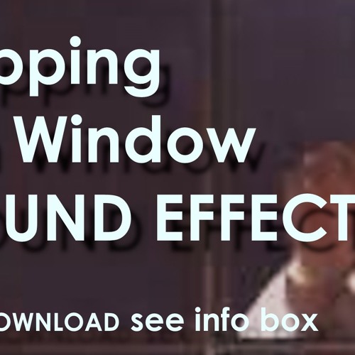 Stream Tapping On Window SOUND EFFECT by allcastcoUK | Listen online ...