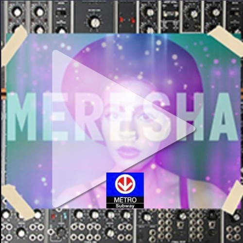 Stream Meresha New Revolution (Metro Subway Remix) 128 bpm by ... METRO ...