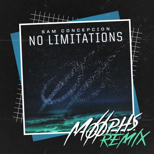 Stream Sam Concepcion - No Limitations (Moophs Remix) by moophs ...