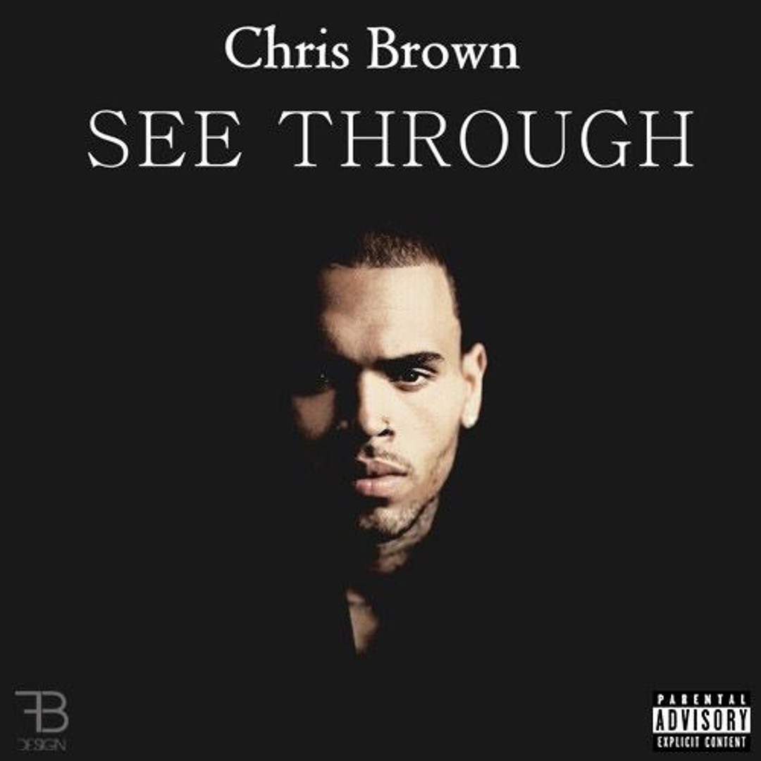 Stream Chris Brown - See Through by Team Breezy Argentina | Listen ...