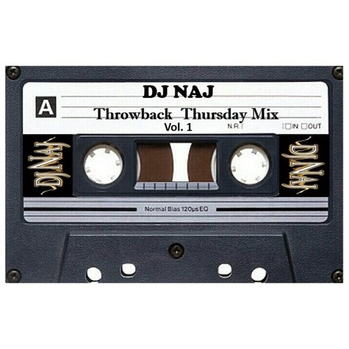 Stream R&B THROWBACK THURSDAY MIX VOL. 1 by DJ_NAJ | Listen online for ...