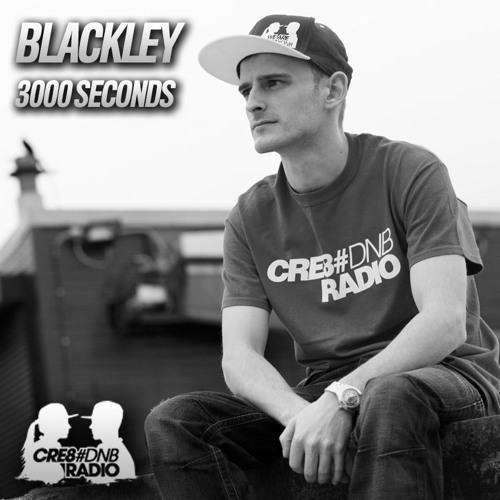 Stream 3000 SECONDS By BLACKLEY Listen Online For Free On SoundCloud