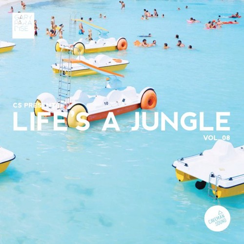 Stream LIFE'S A JUNGLE | Vol. 08 by Gary Paradise | Listen online for ...