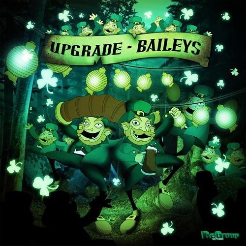 Stream Upgrade - Baileys (ALSH Remix) [First Place Remix Contest] by ...